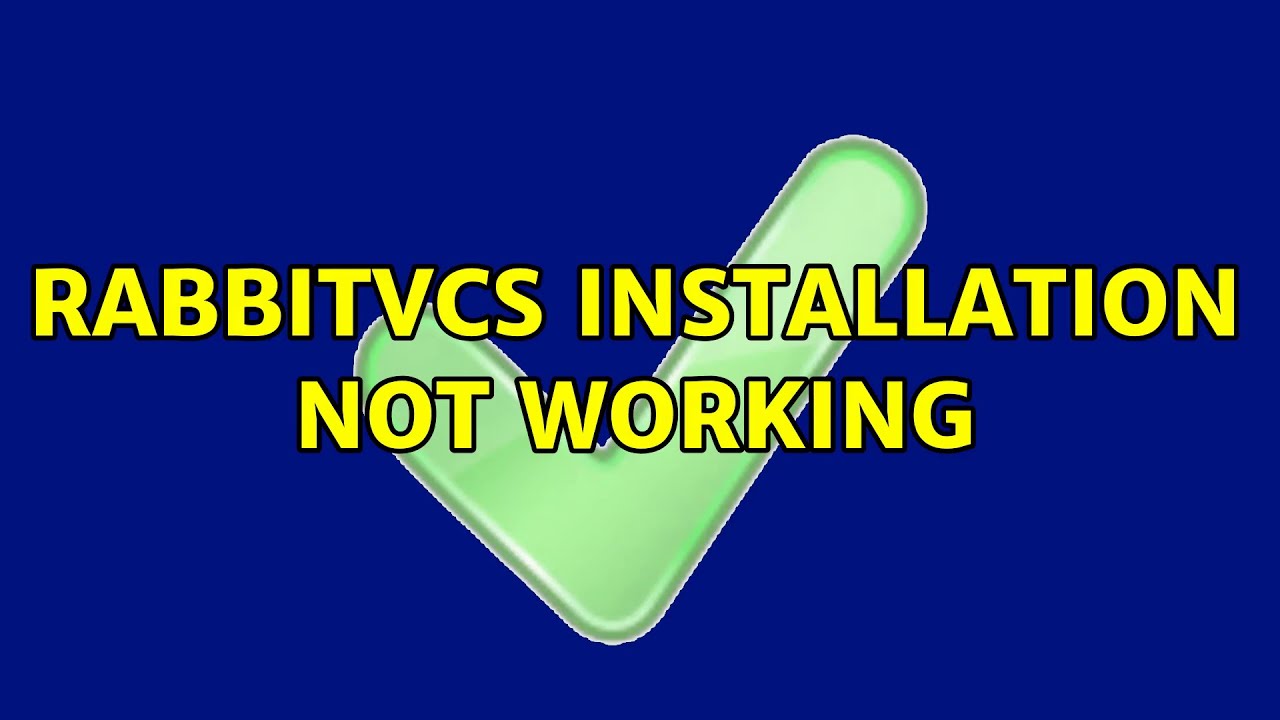 RabbitVCS installation not working - YouTube