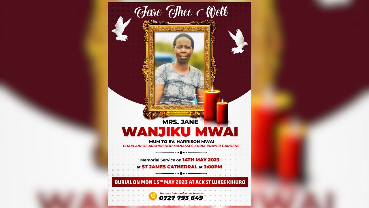 Mrs. Jane Wanjiku Mwai - Memorial Service - YouTube