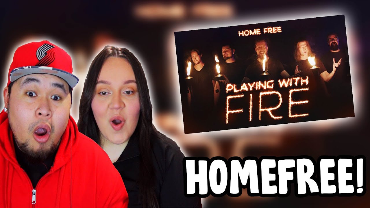 Home Free Playing With Fire MUSICAL REACTION! - YouTube