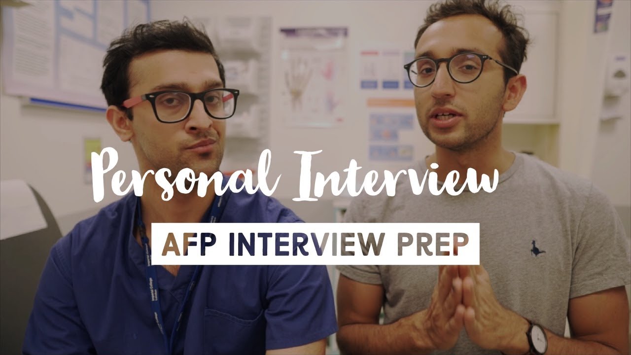 AFP Interview Preparation - The personal interview | Academic ...