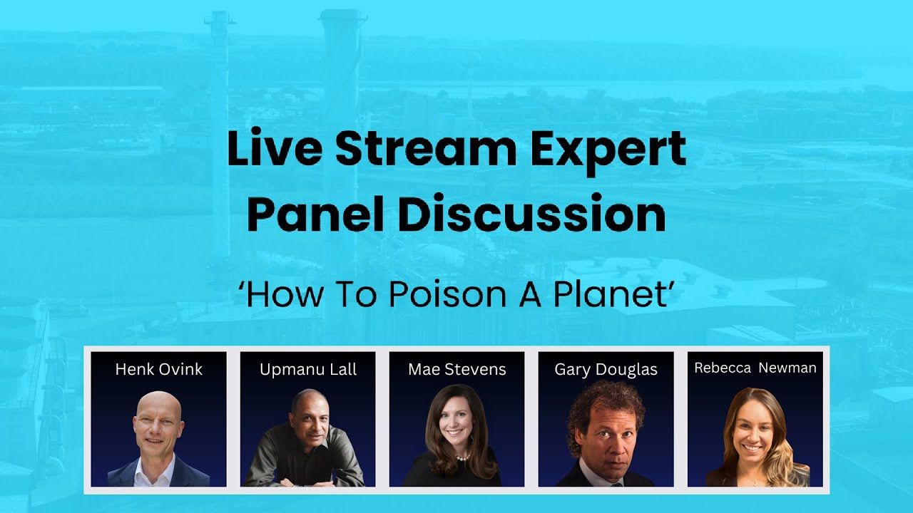 'How To Poison A Planet' Panel Discussion Live Stream - YouTube