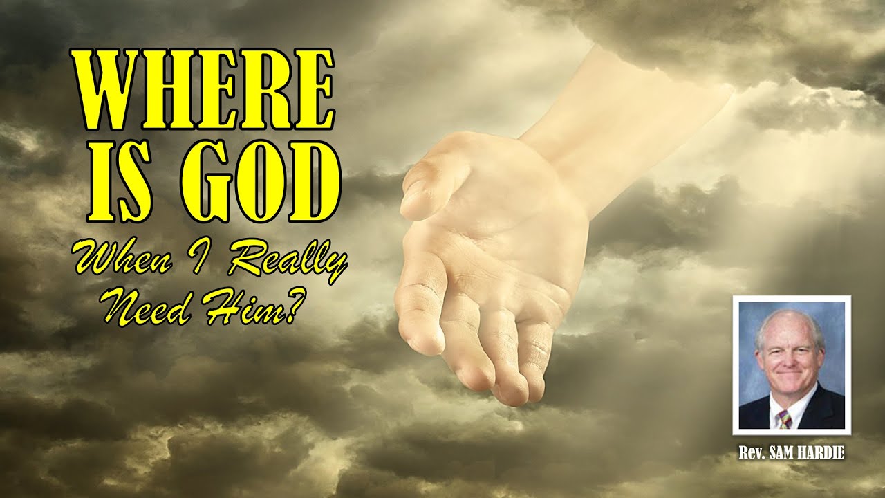 "Where is God" by Rev. Sam Hardy Aprl 28, 2024 at Harvest Chapel of ...