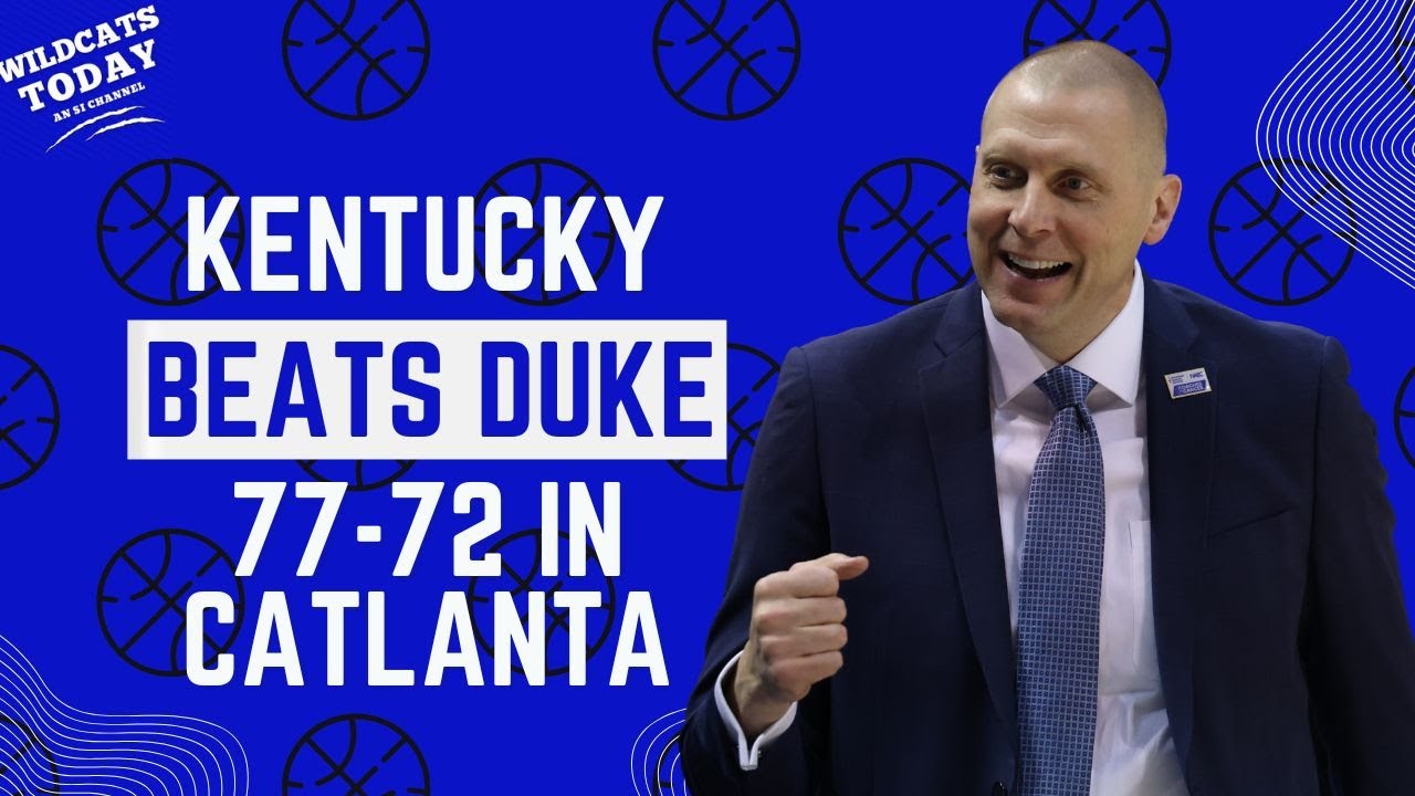Mark Pope's Kentucky Wildcats got a massive 77-72 win over #6 Duke ...
