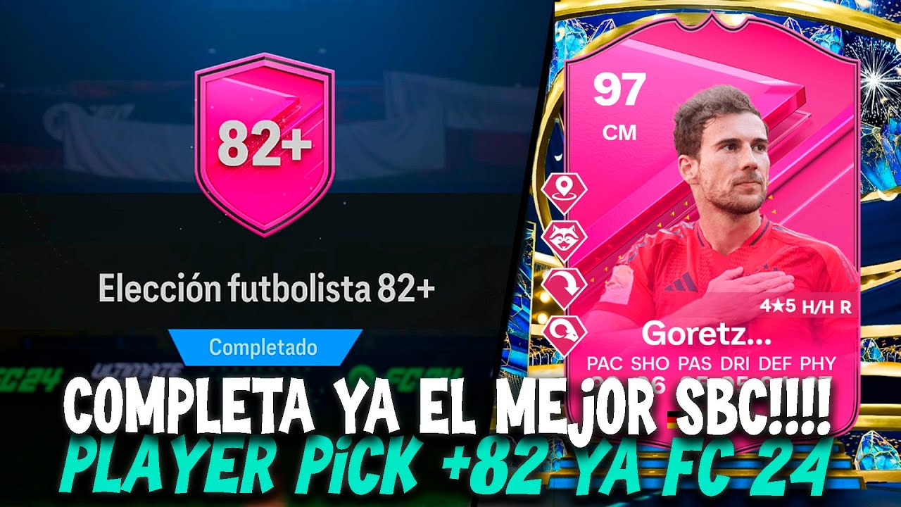 EL MEJOR SBC YA "PLAYER PICK +82" CAMINANTES ASEGURADOS en EA SPORTS FC ...
