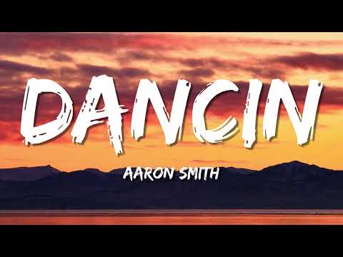 Aaron Smith - Dancin (KRONO Remix) - Lyrics