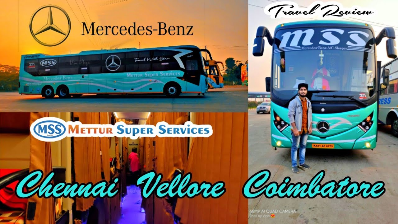 Chennai Coimbatore MSS Travels MERCEDES BENZ Travel Vlog #mss # ...