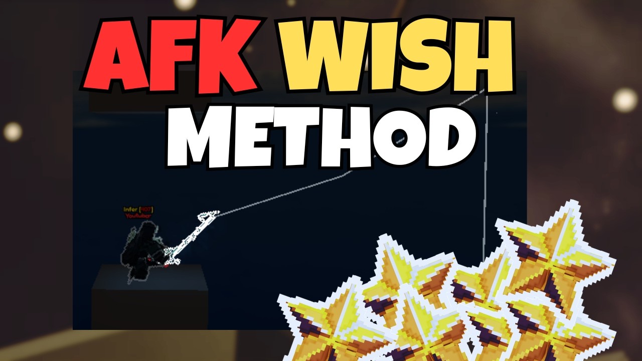 AFK Wish Method - YouTube