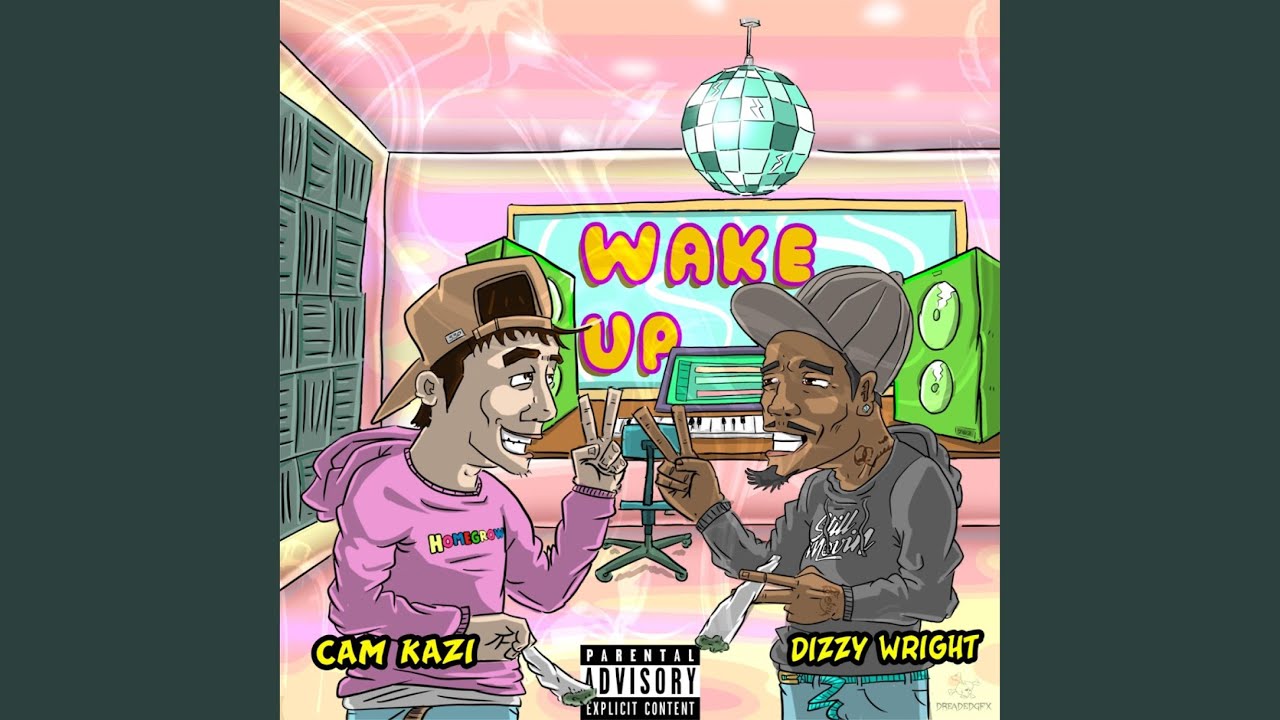 Wake Up (feat. Dizzy Wright) - YouTube