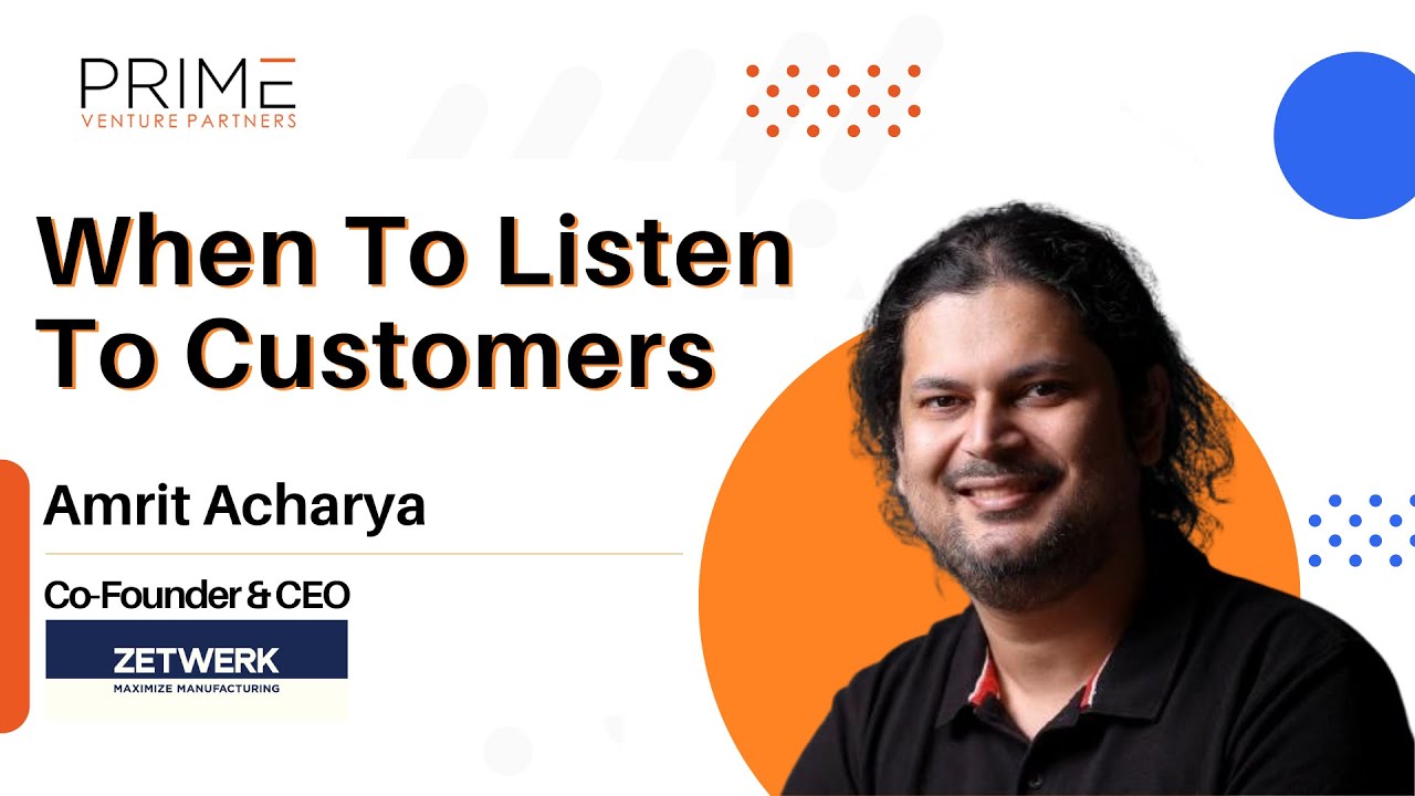 Finding Founder Market Fit & Choosing the Right Idea with Amrit Acharya Co-Founder & CEO Zetwerk ...