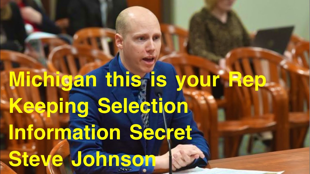 Michigan rep Steve Johnson keeps Subpoenaed Election information secret ...