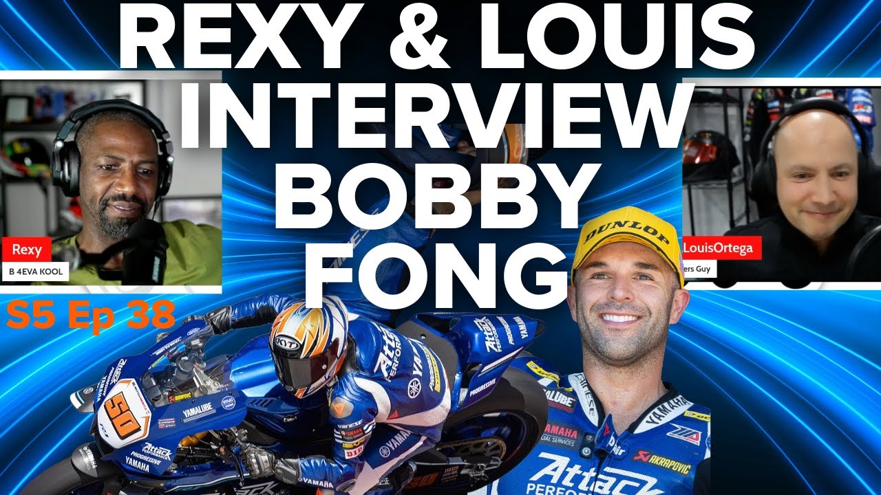 Rexy & Louis interview MotoAmerica racer Bobby Fong in S5 Ep 38 - YouTube