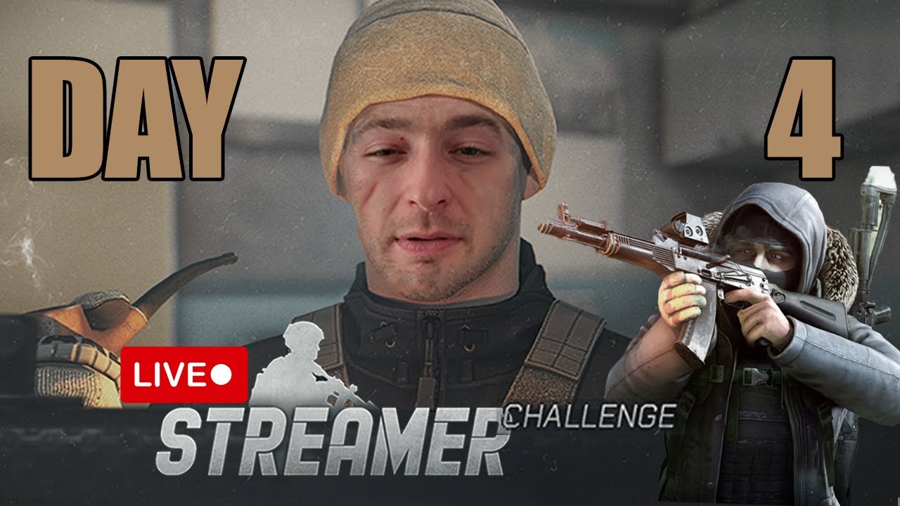 STREAMER CHALLENGE DAY4- Escape From Tarkov - YouTube