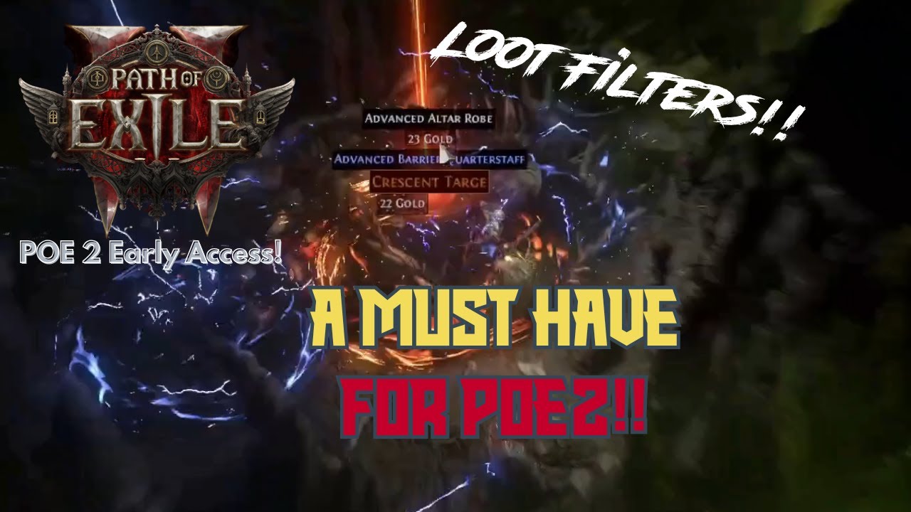 POE 2 - Early Access - How to get a loot filter installed quickly and ...