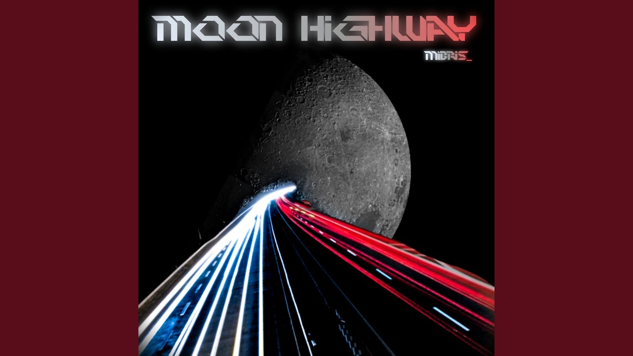 Moon Highway - YouTube