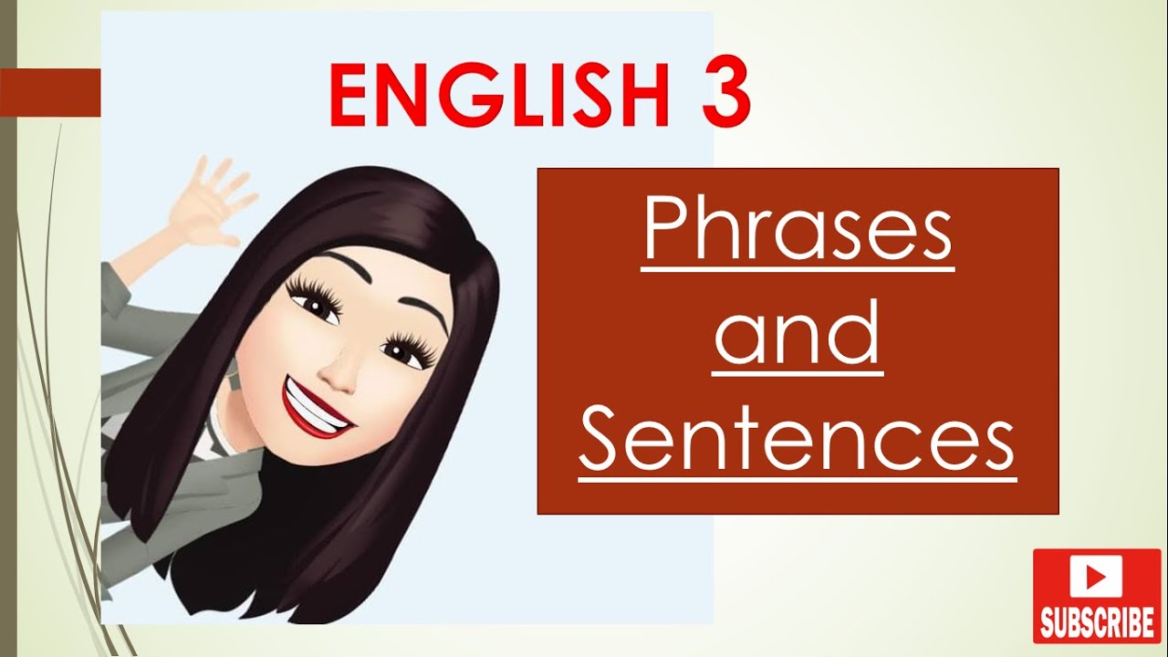 Phrases and Sentences for Grade 3 - YouTube