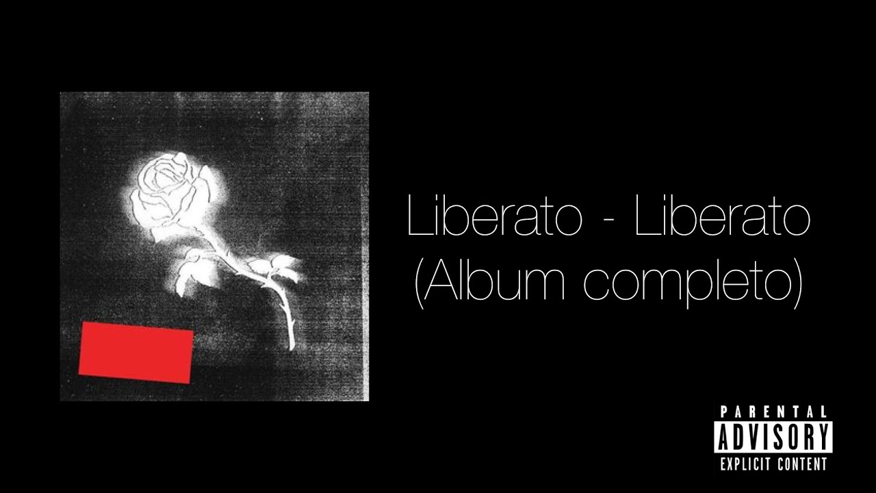 Liberato - Liberato (ALBUM COMPLETO HQ) // 2019 - YouTube