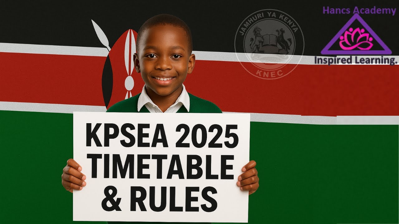 2025 KPSEA & KJSEA Timetable, Instructions & Guidelines What Every ...