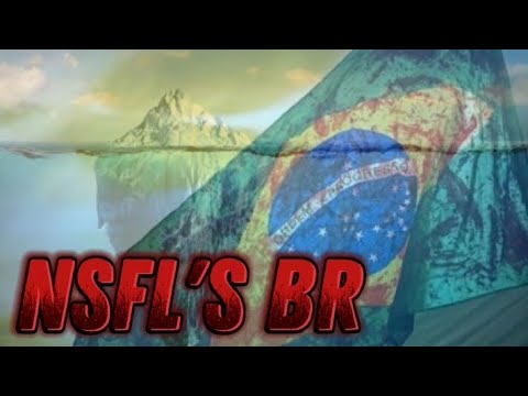 O ICEBERG DE ALGUNS NSFL'S BRASILEIROS... - YouTube