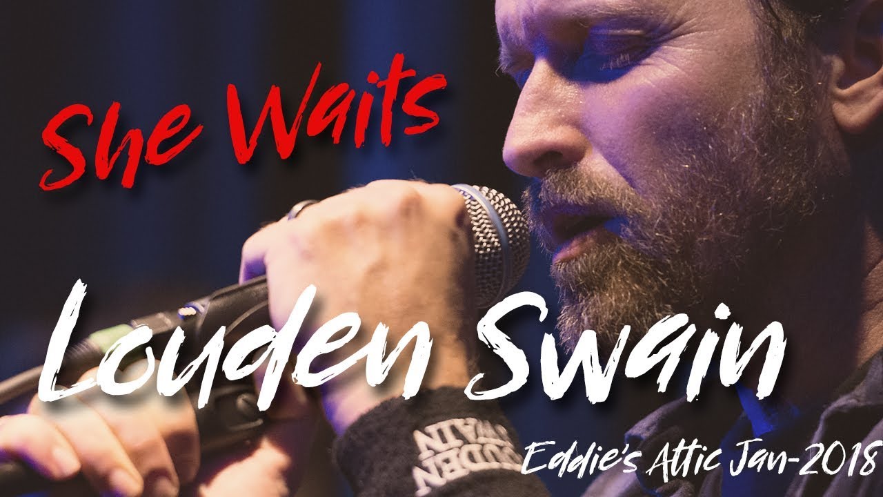 Louden Swain - She Waits - YouTube