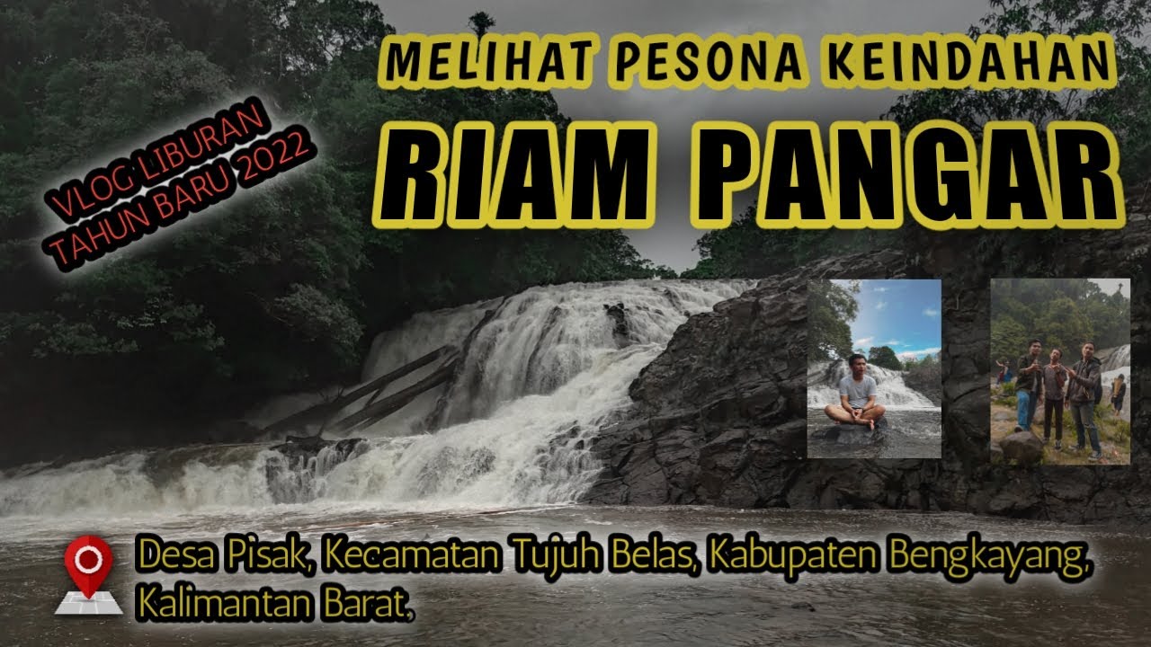 RIAM PANGAR || DESTINASI WISATA AIR TERJUN SEJUTA UMAT || JOSA VLOG ...