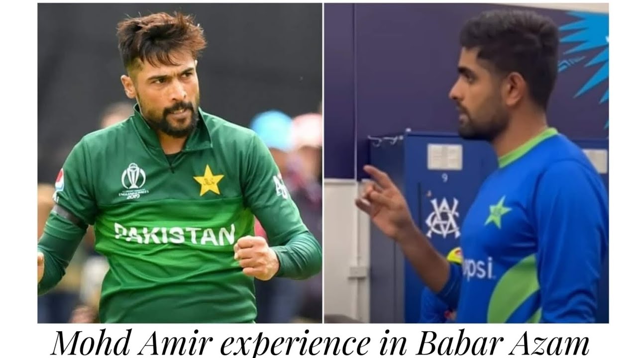 Muhammed Amir experience in Babar Azam#trending#circket #mohdamir # ...