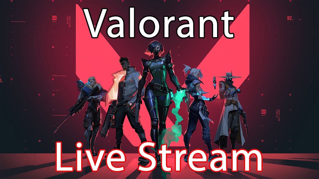 Valorant Live Stream - PC (1440p Ultra - 60FPS) - YouTube