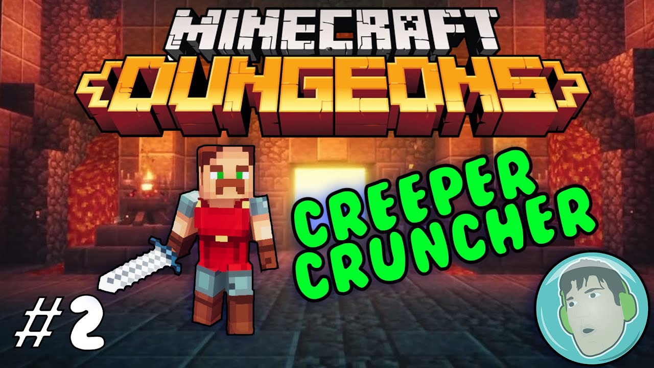 Creeper Cruncher | Minecraft: Dungeons | Part 2 - YouTube