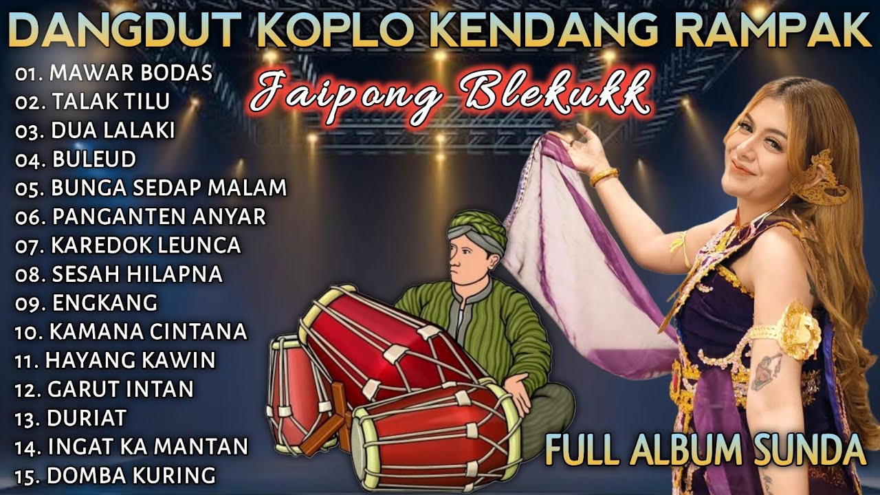 PONGDUT SUNDA KENDANG BLEKUK FULL ALBUM TERPOPULER - YouTube