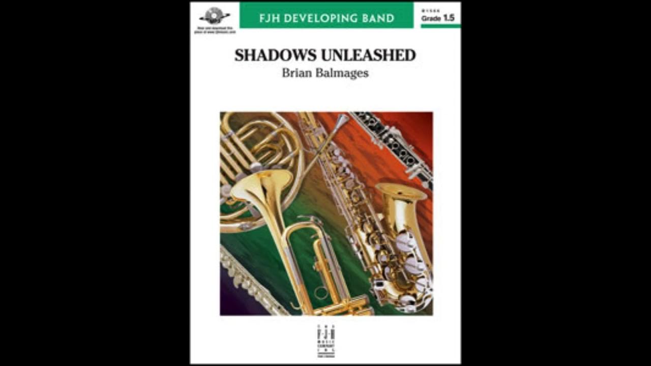 Shadows Unleashed ‐ Brian Balmages - YouTube