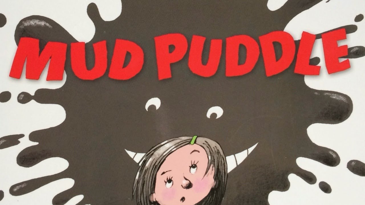 Mud Puddle by Robert Munsch - YouTube