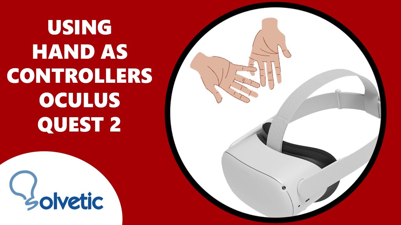 Using hands as controllers in Oculus Quest 2 🖐 - YouTube