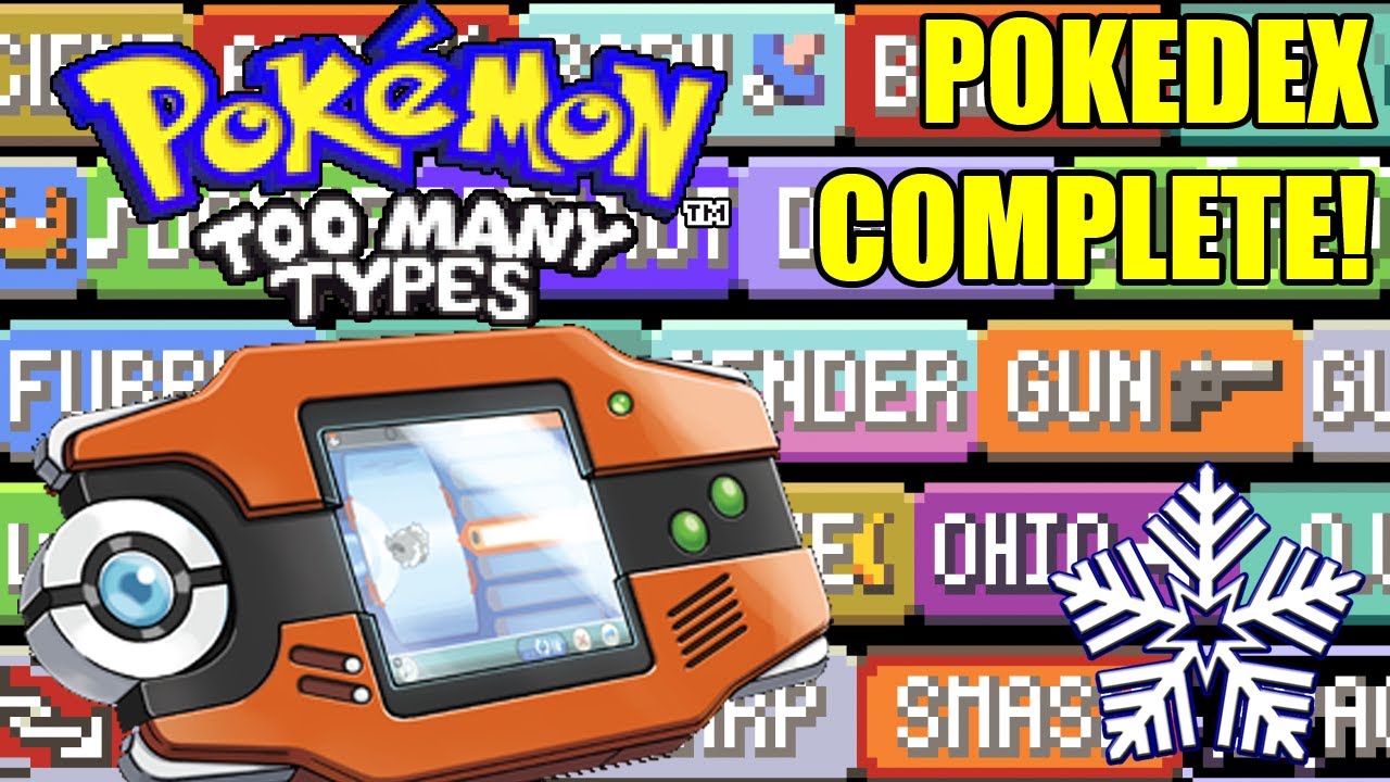 I Completed The Pokedex In Pokemon Too Many Types! - YouTube