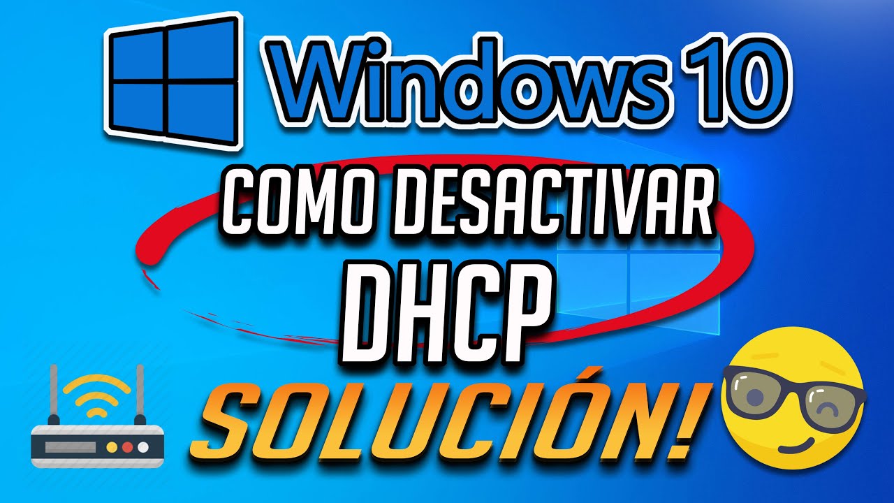 Como Desactivar El Dhcp – Sfostsee