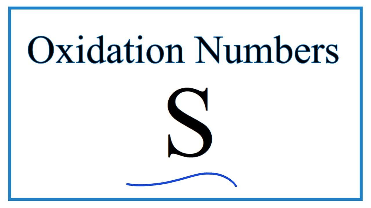 How to find the Oxidation Number for in S (Elemental Sulfur) - YouTube