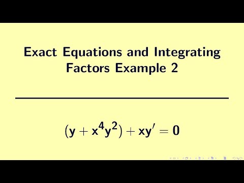 Differential Equations | Exact Equations and Integrating Factors ...