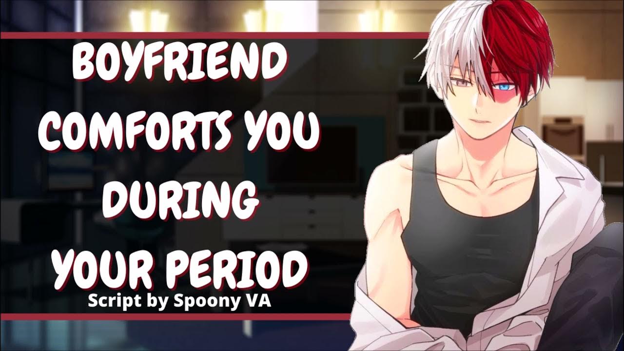 Boyfriend Comforts You During Your Period [M4F] ASMR Roleplay - YouTube