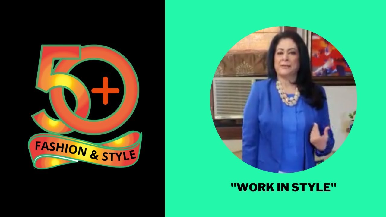 50 Styles For 50 Plus 1 E12 Work In Style YouTube