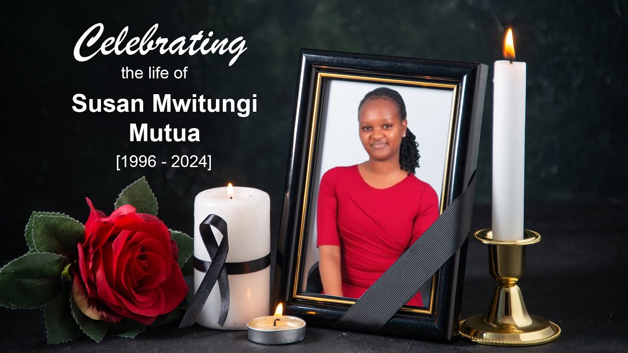 Requiem Mass for the Late SUSAN MWITUNGI MUTUA - YouTube