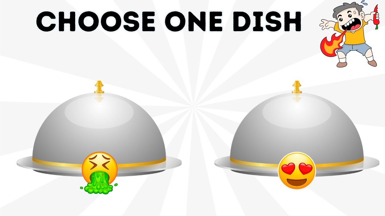 Choose One Dish | Food Edition | Spicy OR Normal | Food Quiz 2024 - YouTube