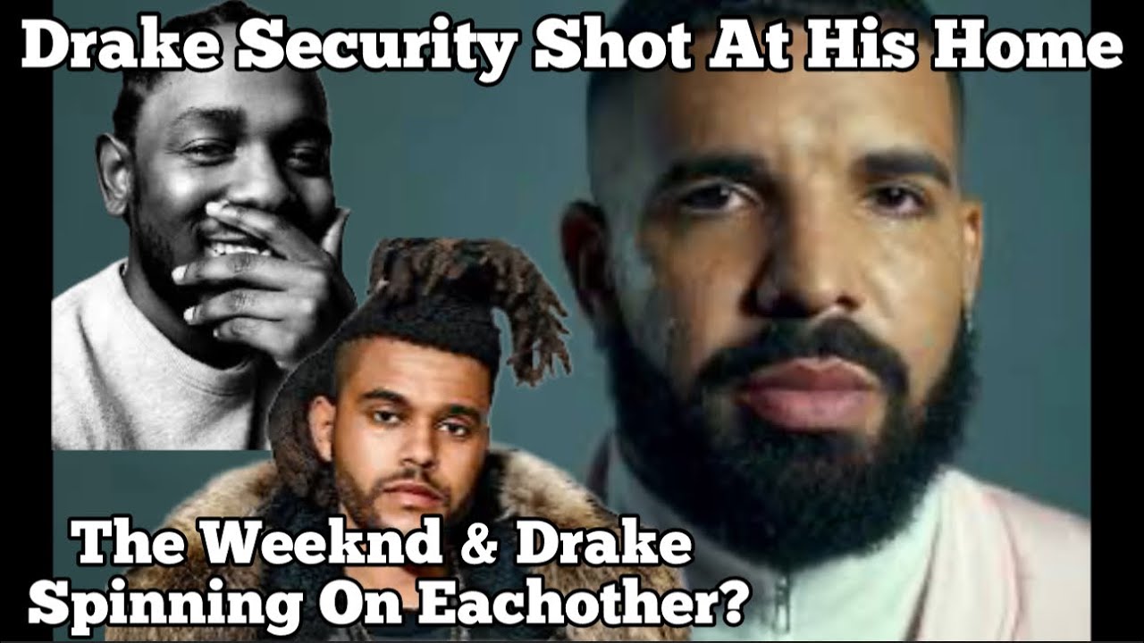DRAKE Security Shot At DRAKE Crib Retaliaton From The WEEKND Manager ...