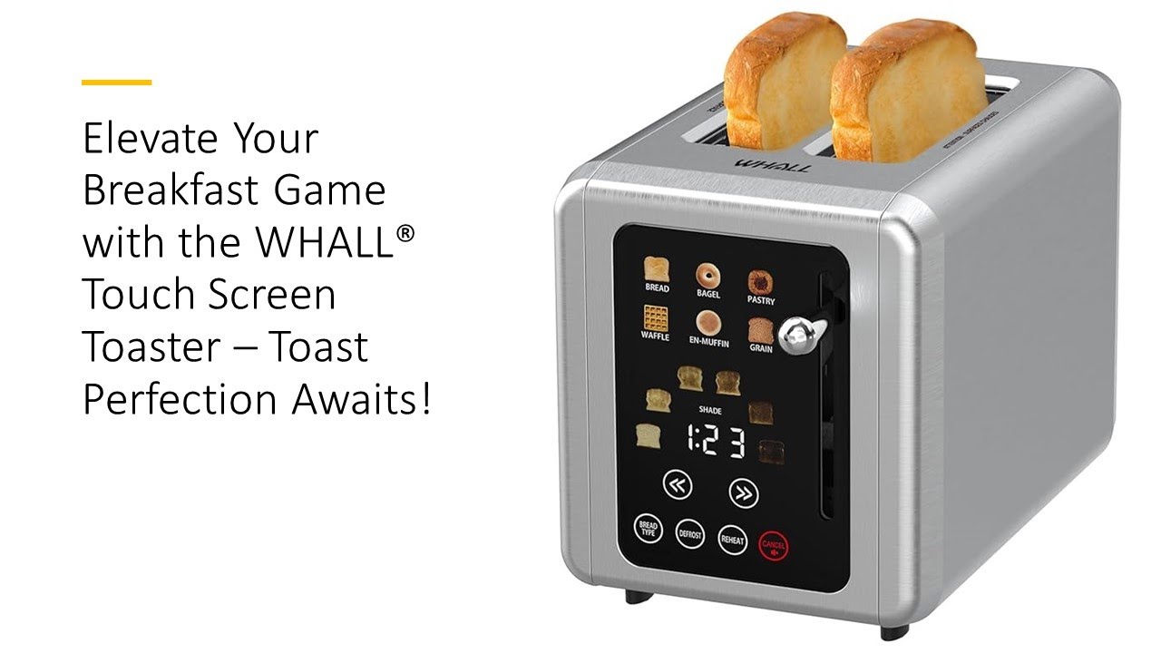Elevate Your Breakfast Game with the WHALL® Touch Screen Toaster ...