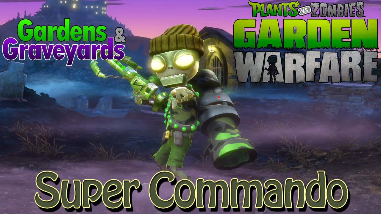 Plants vs. Zombies Garden Warfare - Live Super Commando Gameplay [60FPS ...