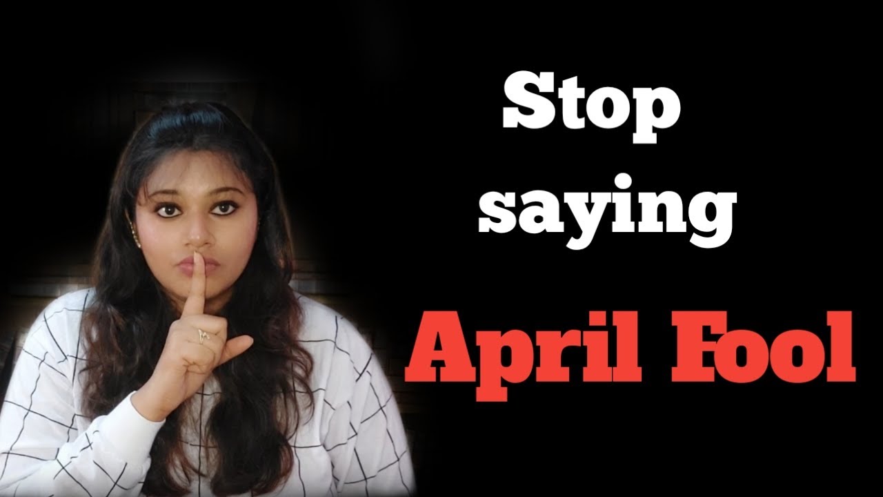 Stop saying APRIL FOOL | Cool facts about April month | Tamil | - YouTube