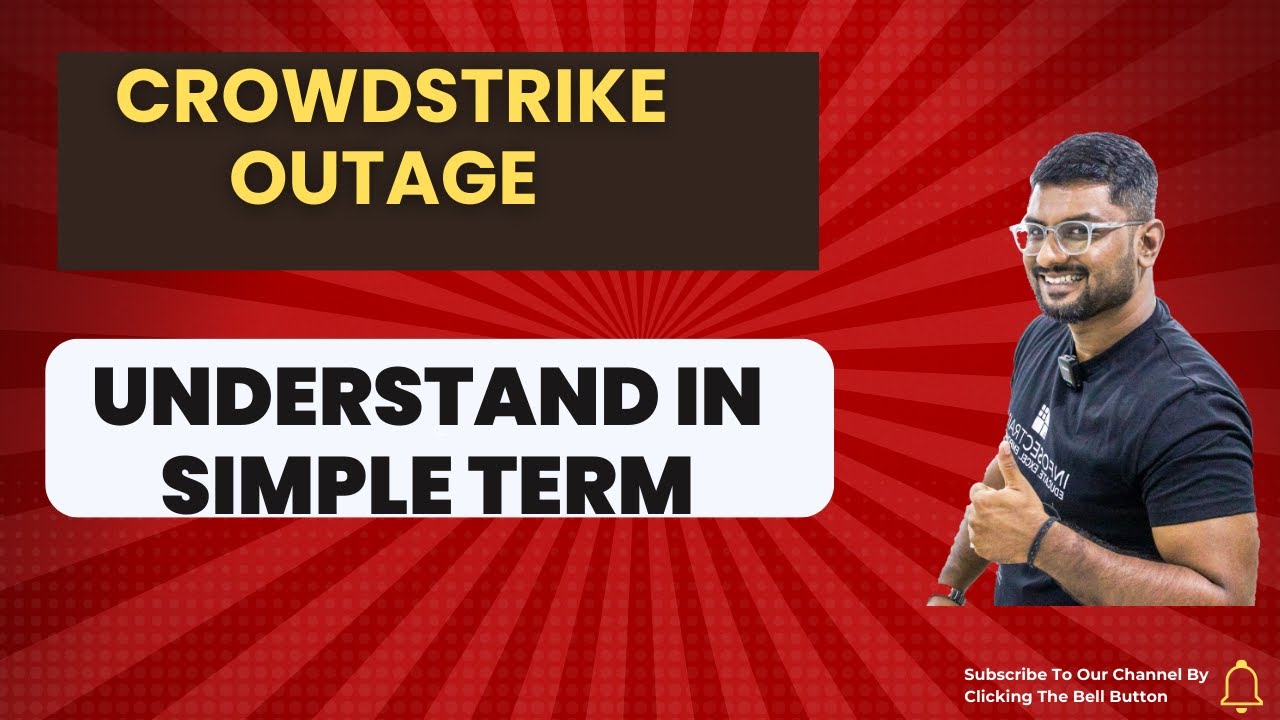 Crowdstrike Outage Unraveled: What You Need to Know - YouTube