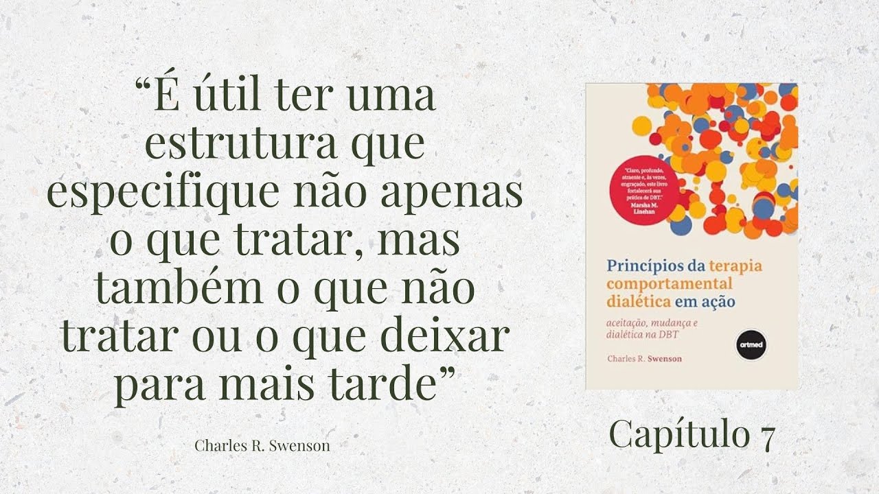 Princípios da Terapia Comportamental Dialética em Ação, de Charles ...