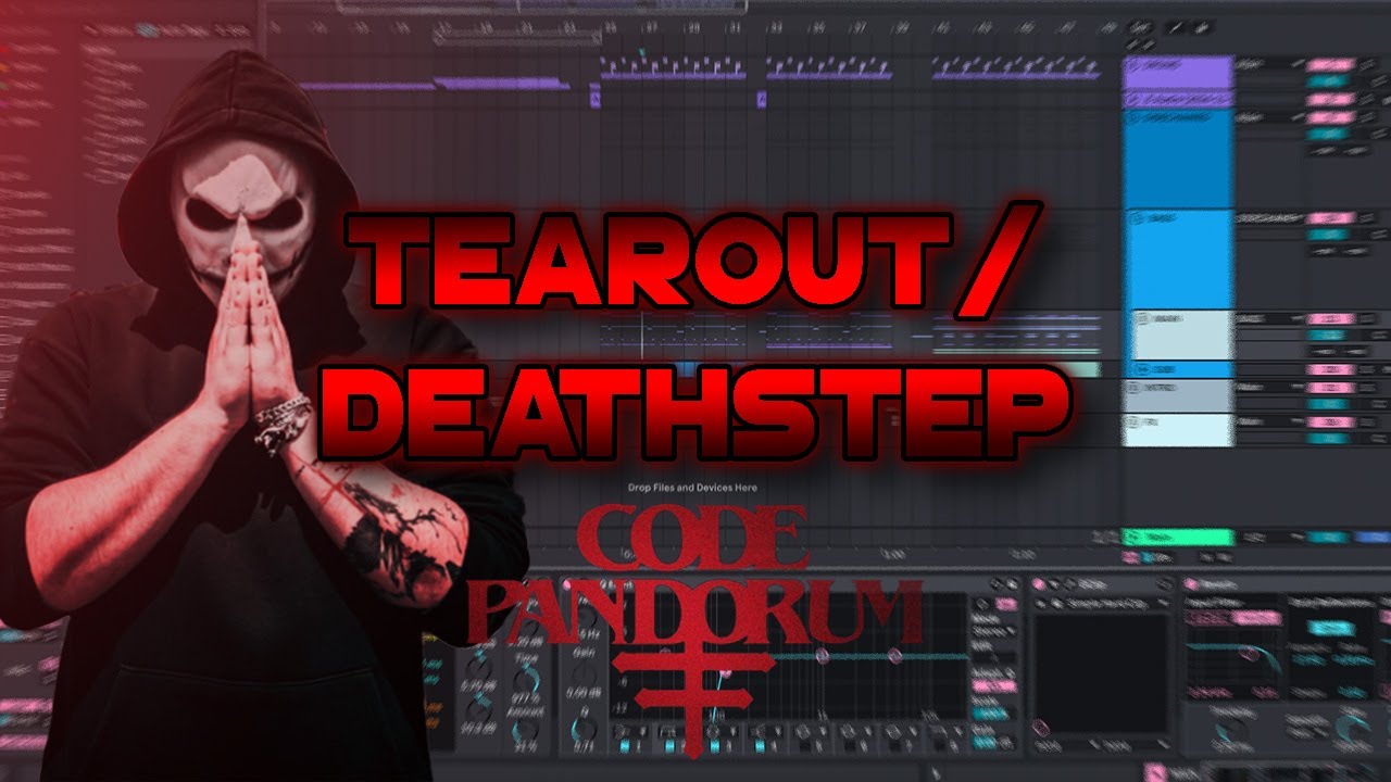 How To Drop It Like CODE:PANDORUM (TEAROUT/DEATHSTEP Tutorial) - YouTube