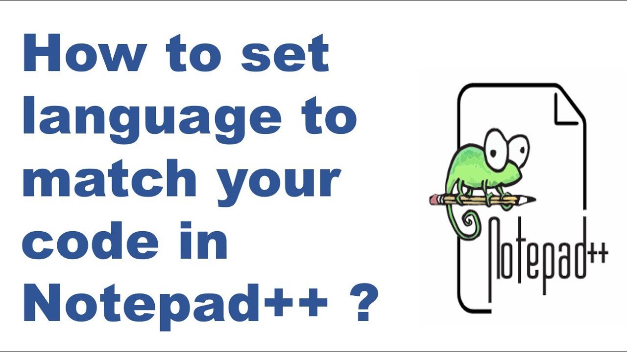 How To Set Language To Match Your Code In Notepad Notepad Tips how-to-set-language-to-match-your-code-in-notepad-notepad-tips