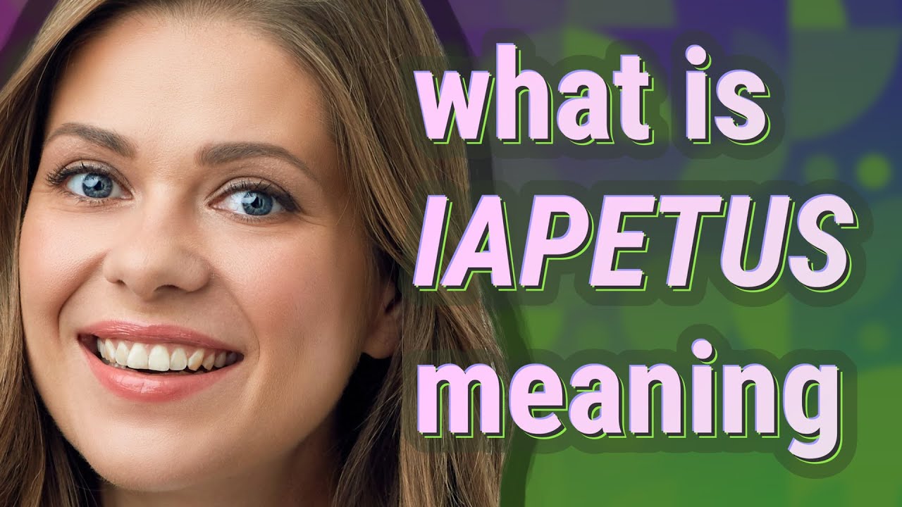 Iapetus | meaning of Iapetus - YouTube
