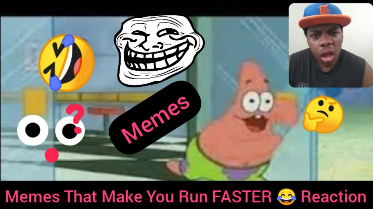 Memes That Make You Run Faster - REACTION - YouTube