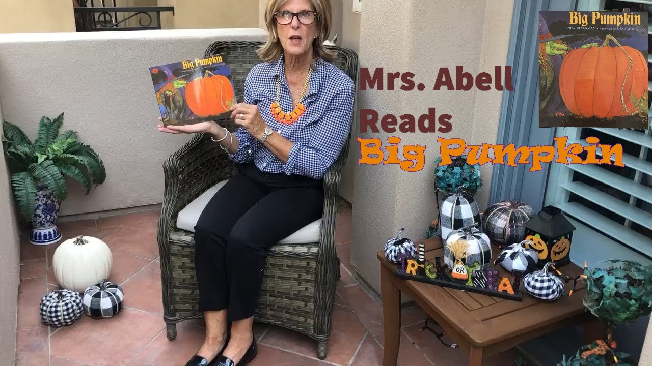 Mrs. Abell Reads: Big Pumpkin by Erica Silverman - YouTube